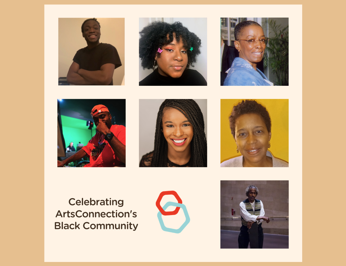 Celebrating ArtsConnection’s Black Community - ArtsConnection